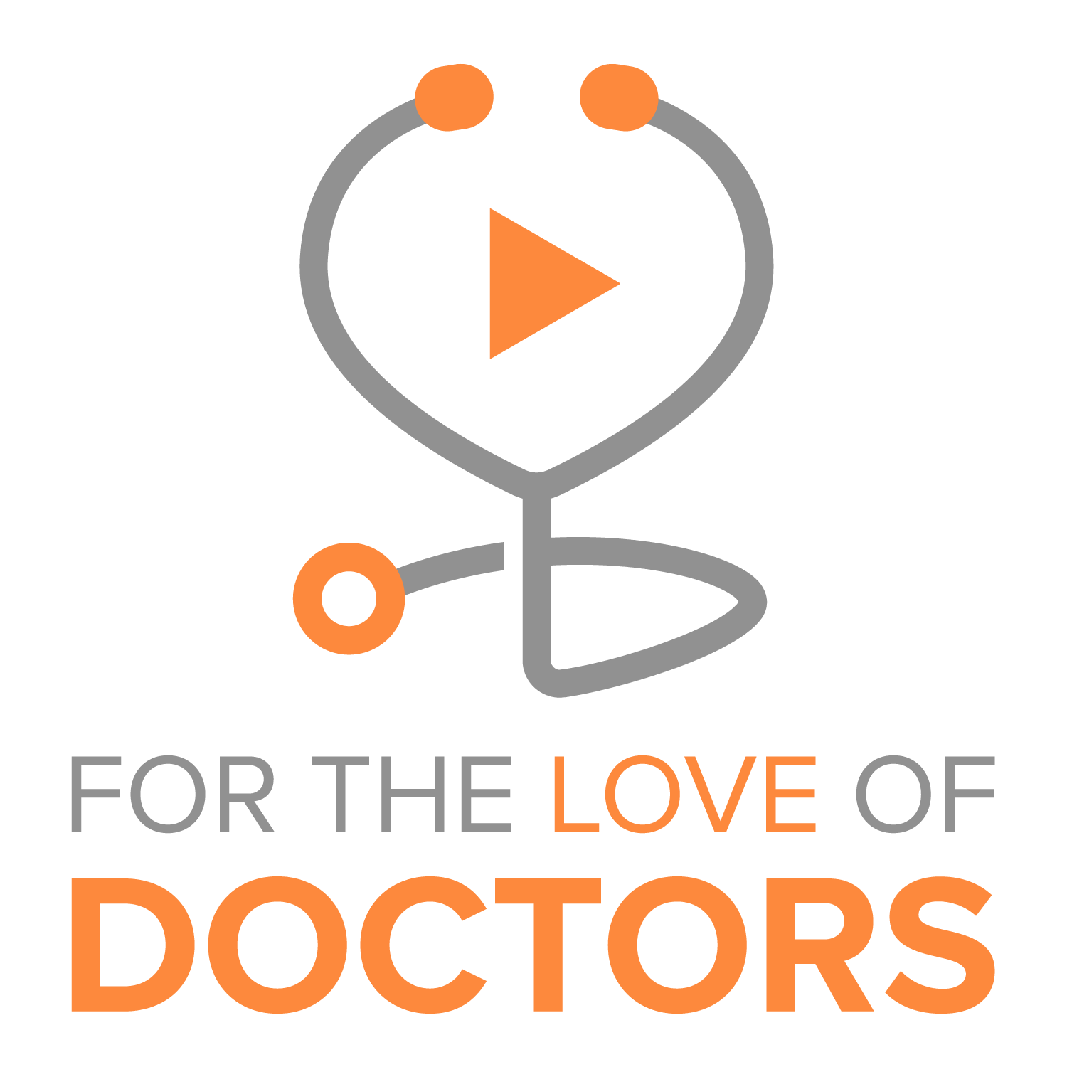 For the Love of Doctors